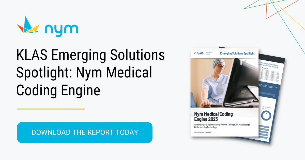 KLAS Report: Nym Medical Coding Engine | AI in Healthcare - Nym